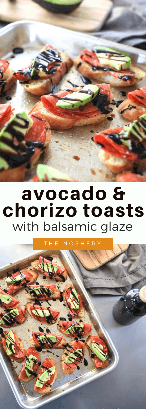 Avocado and Chorizo Toasts with Balsamic Glaze - The Noshery