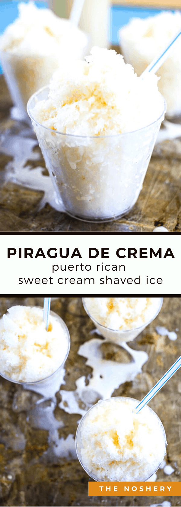 Piragua de Crema (Cream Shaved Ice) - The Noshery